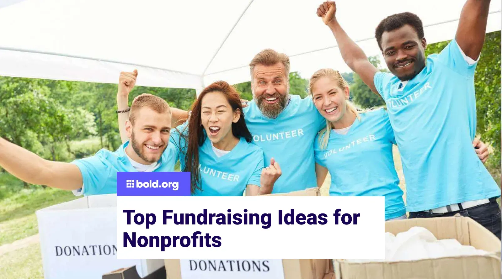 Top Fundraising Ideas for Nonprofits in 2025 | Bold.org