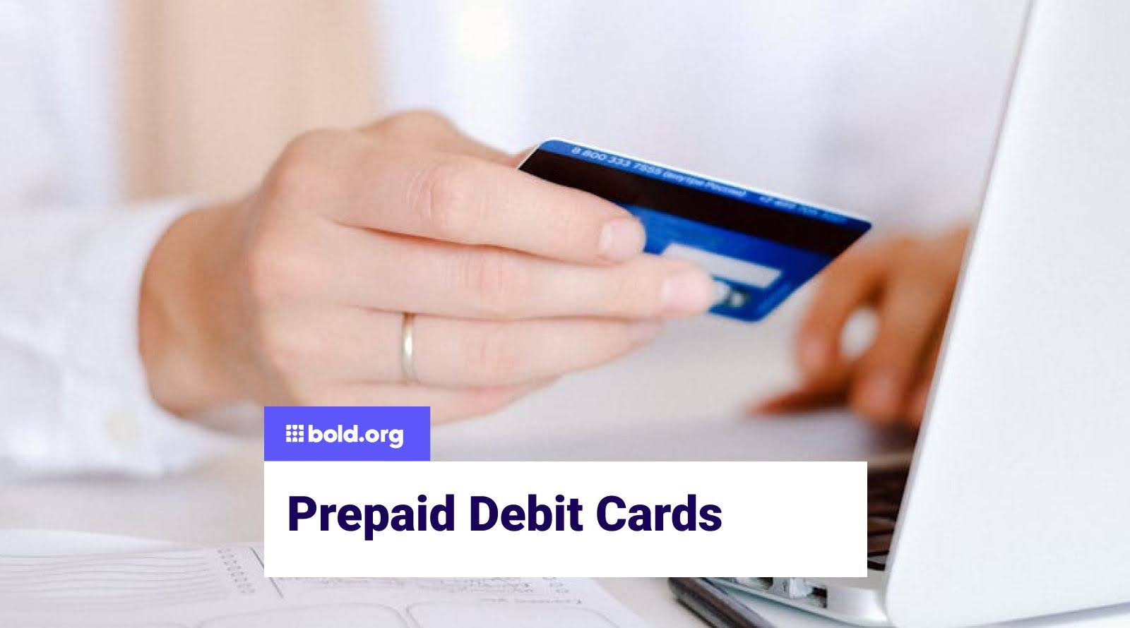 Great Prepaid Debit Cards: A Student’s Opinion | Bold.org | Bold.org